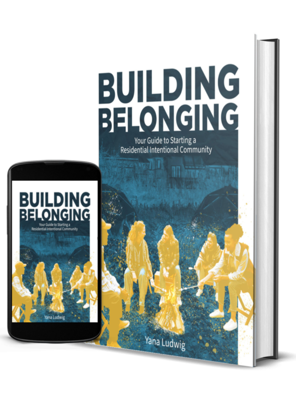 Building Belonging - Foundation for Intentional Community