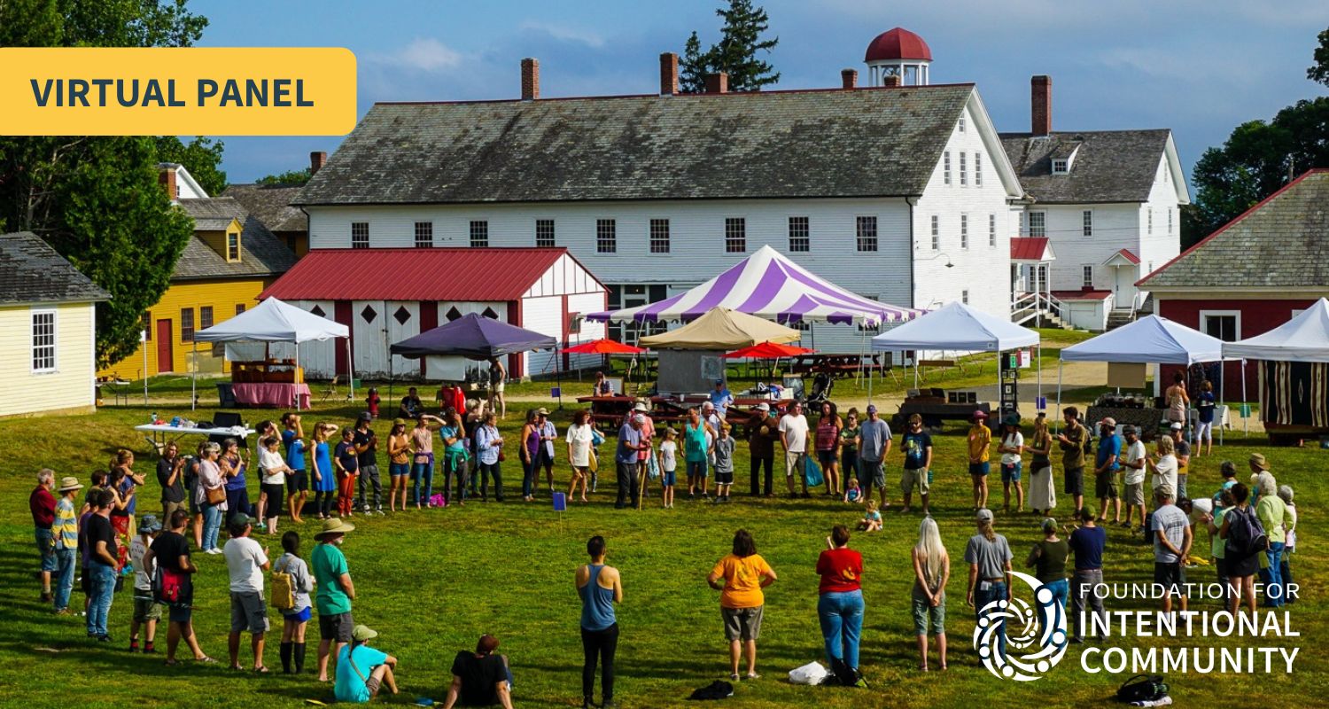 Virtual Tour of Intentional Communities April 2024 - Foundation for ...