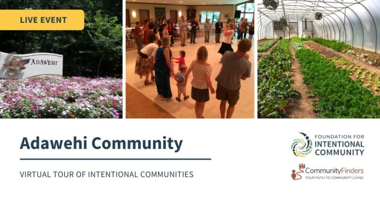 Virtual Tour of Intentional Communities - Adawehi Community ...
